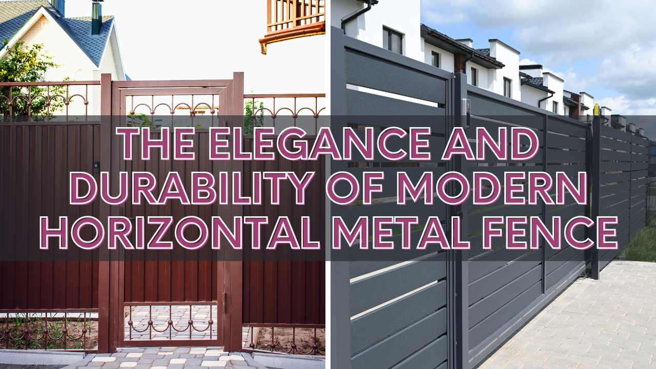 The Elegance and Durability of Modern Horizontal Metal Fence - Homebec